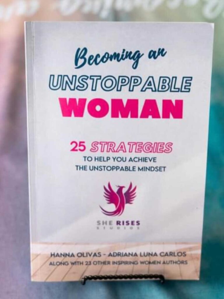 Becoming An Unstoppable Woman: 25 Strategies To Help You Achieve The Unstoppable Mindset ...